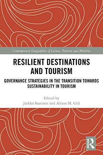 Resilient Destinations and Tourism: Governance Strategies in the ...
