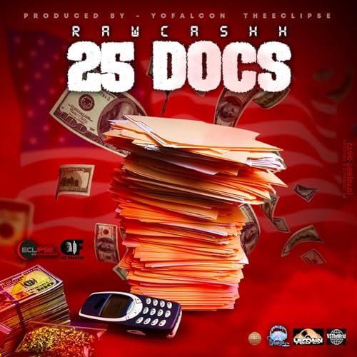 Play 25 Docs by Raw Cashh on Amazon Music Unlimited