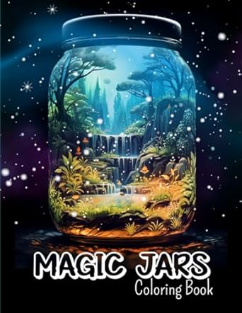 Amazon.com: Magic Jars Coloring Book: 50 Fantasy Jars Coloring Book for ...