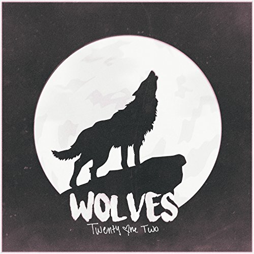 Amazon.co.jp: Wolves : Twenty One Two: Digital Music