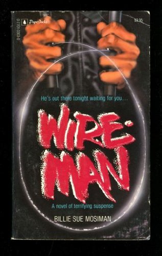 Wireman: Moisiman, Billie S.: 9780770103033: Amazon.com: Books
