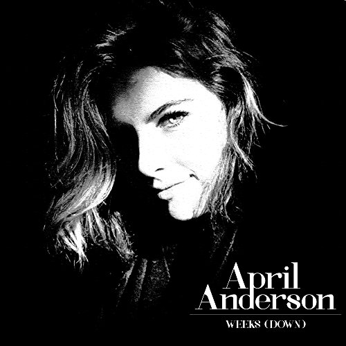 Play Weeks (Down) by April Anderson on Amazon Music