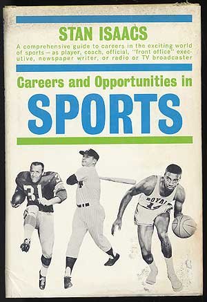 Careers and Opportunities in Sports: ISAACS, Stan: Amazon.com: Books
