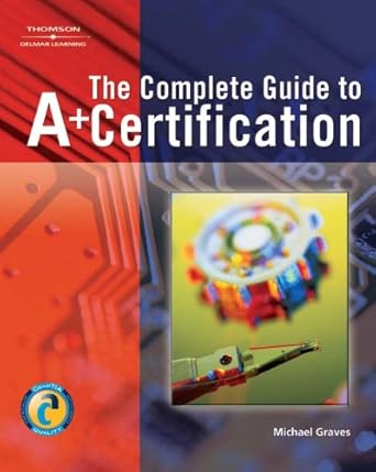 Buy Complete Guide to A+ Certification Book Online at Low Prices in ...
