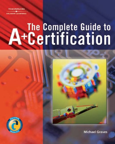 Buy Complete Guide to A+ Certification Book Online at Low Prices in ...