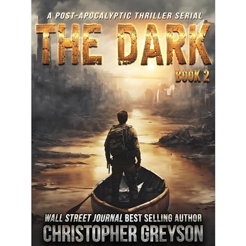 Amazon.com: The Dark 1: A Post-Apocalyptic Thriller Serial (Audible Audio Edition): Christopher ...