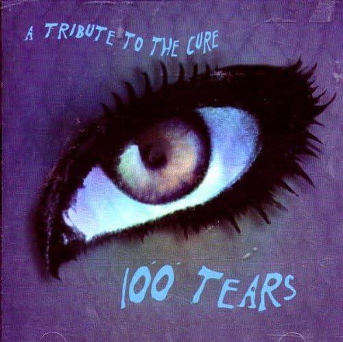 100 Tears: Tribute to Cure: Amazon.com.mx: Música