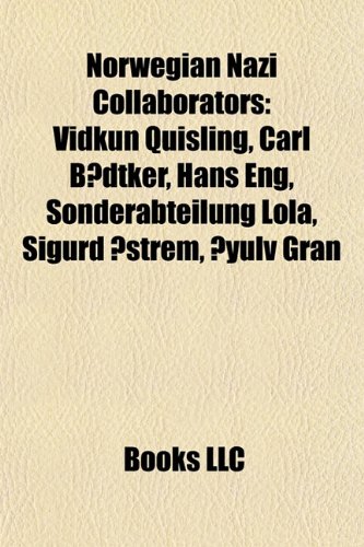 Norwegian Nazi collaborators: Executed Norwegian Nazi collaborators ...