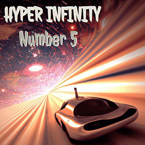 Amazon MusicでHyper InfinityのNumber 5を再生する
