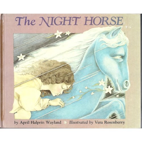 The Night Horse: Wayland, April Halprin, Rosenberry, Vera ...