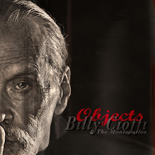 Play Objects by Billy Cioffi & the Montecarlos on Amazon Music