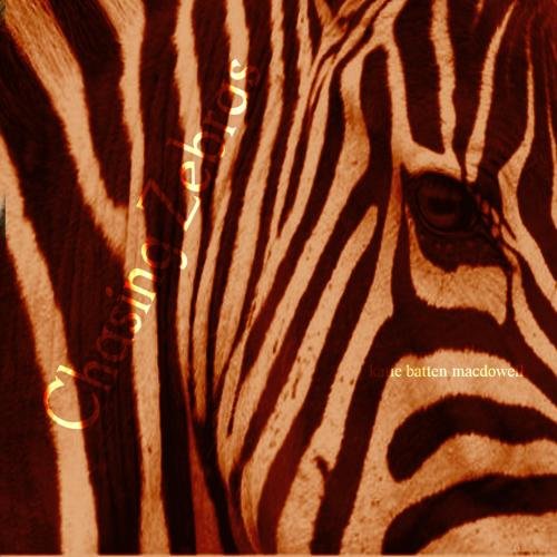 Chasing Zebras: Katie Batten MacDowell: Amazon.in: Music}
