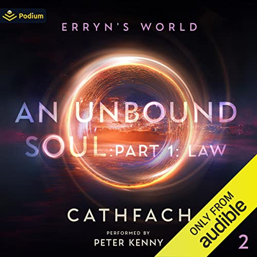 Amazon.com: An Unbound Soul, Part 3: Science: Erryn's World, Book 4 ...