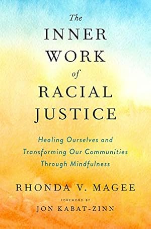 The Racial Healing Handbook: Practical Activities to Help You Challenge ...