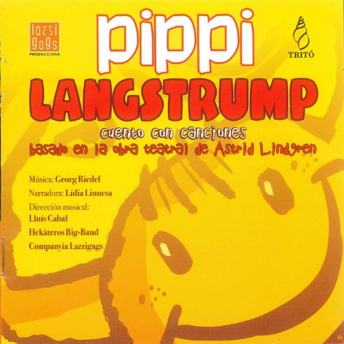 Ridel: Pippi Langstrump, Cuento Con Canciones de Hekàteros Big-Band ...