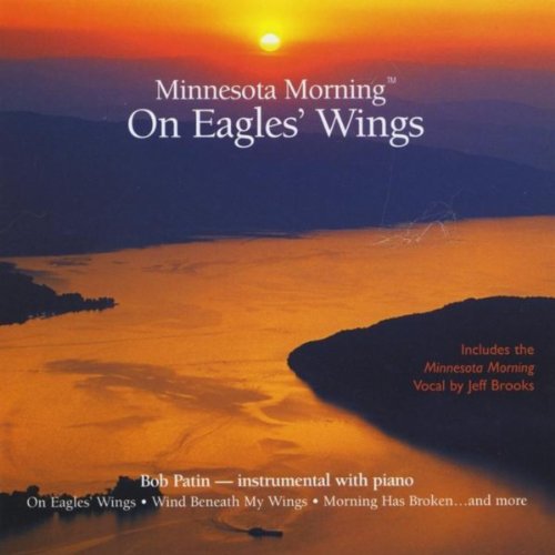 Play On Eagle's Wings by Bob Patin on Amazon Music