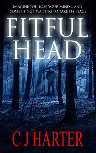 Fitful Head: A Ghost Story eBook : Harter, CJ: Amazon.co.uk: Kindle Store