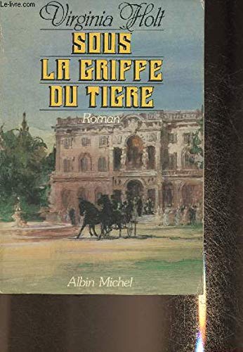Amazon.com: Sous la griffe du tigre: 9782226012241: Victoria Holt: Books