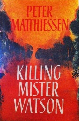 Killing Mr Watson: Matthiessen, Peter: 9780002711388: Amazon.com: Books