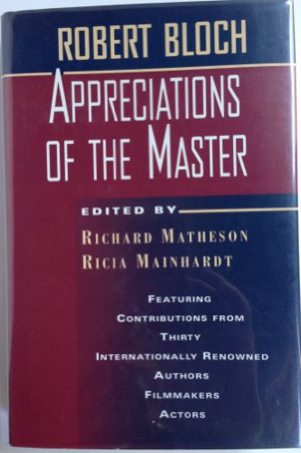 Robert Bloch: Appreciations of the Master: Matheson, Richard, Matheson ...