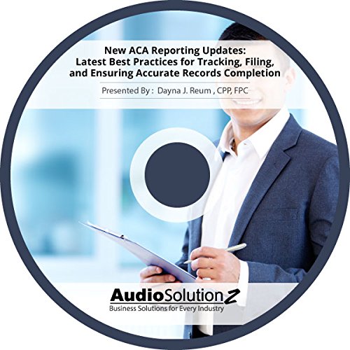 Amazon.com: New ACA Reporting Updates: Latest Best Practices for ...