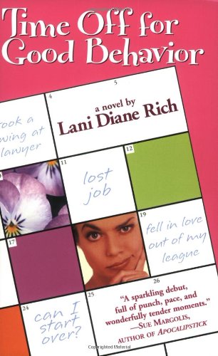 Time Off for Good Behavior: Lani Diane Rich: 9780446693066: Amazon.com ...