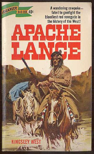 Apache Lance: West, Kingsley: Amazon.com: Books