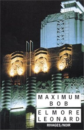 Maximum Bob de Leonard. Elmore (1996) Poche: Amazon.com: Books
