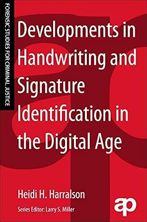 Developments in Handwriting and Signature Identification in the Digital ...