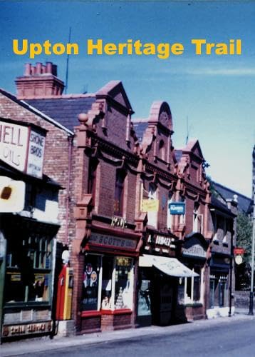 Upton Heritage Trail: A Walk Around Upton Village on the Wirral: Amazon ...