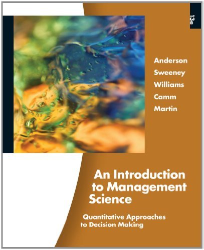 By David R. Anderson An Introduction to Management Science ...