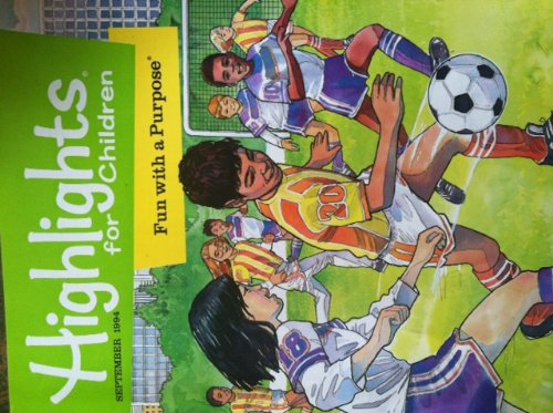 Highlights Magazine Issue # 515 (Sept 1994) (Vol 49, Number 9): Kent ...