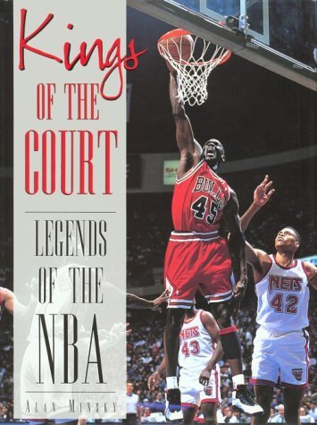 KINGS OF THE COURT, LEGENDS OF THE NBA: Alan Minsky: 8601422624830 ...