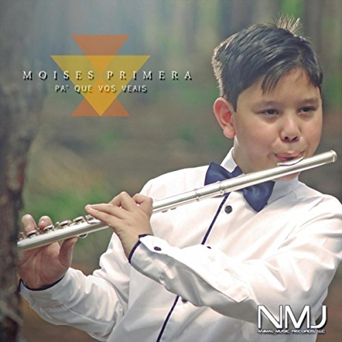 Play Pa' Que Vos Veais by Moises Primera on Amazon Music