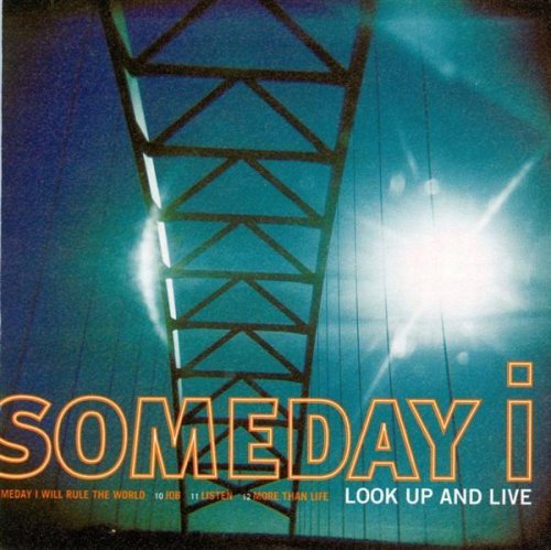 Someday - Look Up & Live - Amazon.com Music