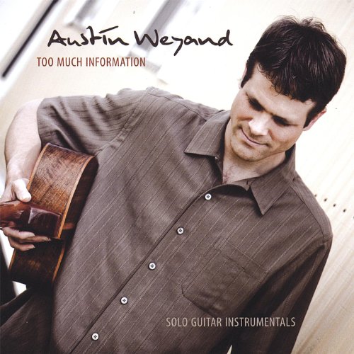 Too Much Information von Austin Weyand bei Amazon Music - Amazon.de