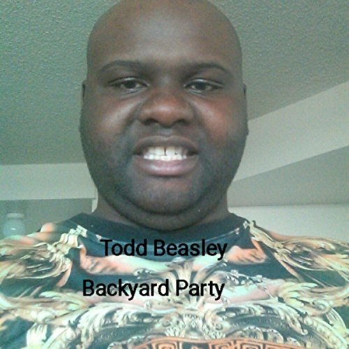 Amazon MusicでTodd BeasleyのBackyard Partyを再生する