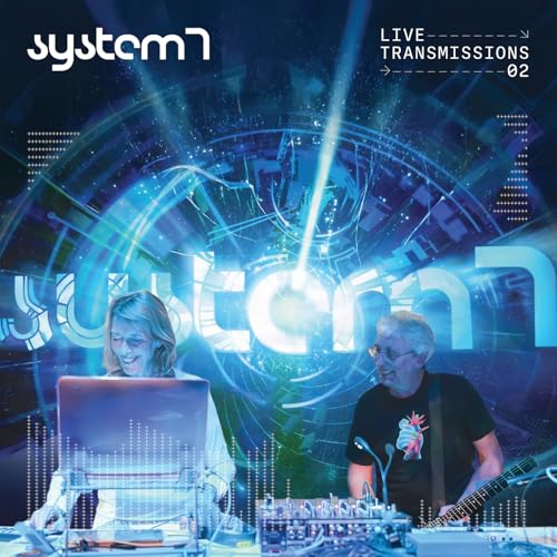 Play Live Transmissions 02 by System 7 on Amazon Music