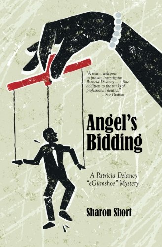 Angel's Bidding: A Patricia Delaney "eGumshoe" Mystery (Patriciia ...