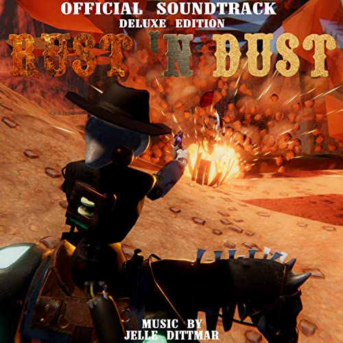 Play Rust and Dust (Official Soundtrack Deluxe Edition) by Jelle ...