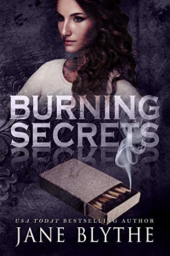 Amazon.com: Burning Secrets (Count to Ten) eBook : Blythe, Jane: Books