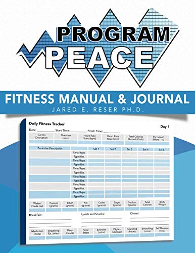 Program Peace: Fitness Manual and Journal (Program Peace Books): Reser ...