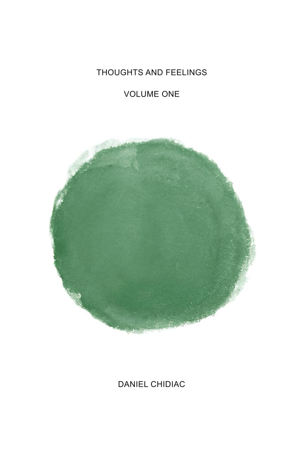 Thoughts and Feelings: Chidiac, Daniel: 9780987166524: Amazon.com: Books