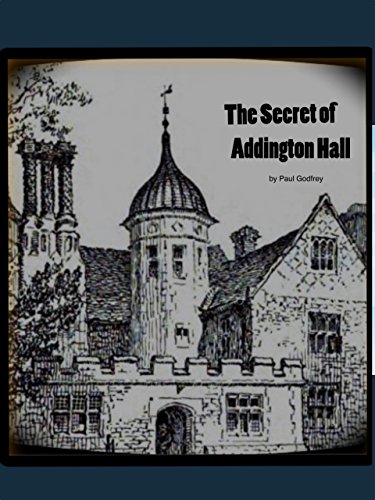 The Secret of Addington Hall eBook : Godfrey, Paul: Amazon.in: Kindle Store