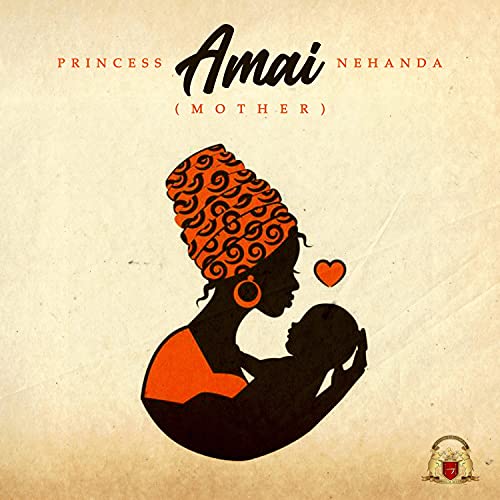 Amai (Mother) de Princess Nehanda en Amazon Music Unlimited