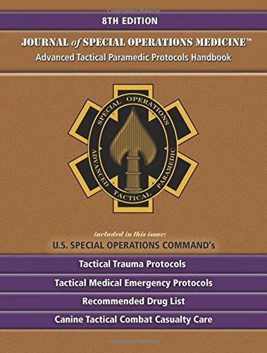 Advanced Tactical Paramedic Protocols Handbook by Breakaway Media (2014 ...