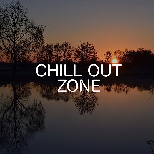 Play Chill Out Zone by Relaxing Chill Out Music on Amazon Music