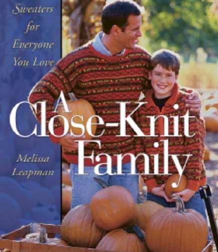 Close-Knit Family: Leapman, Melissa: Amazon.com: Books