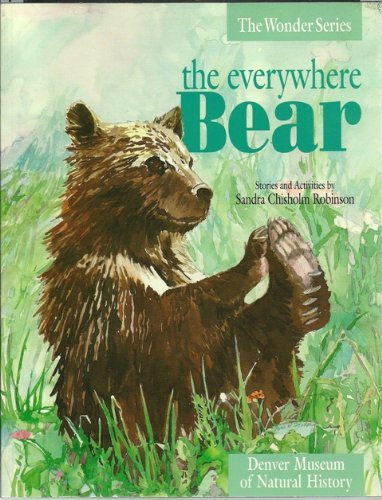 The Everywhere Bear (Wonder Series): Robinson, Sandra C.: 9781879373075 ...