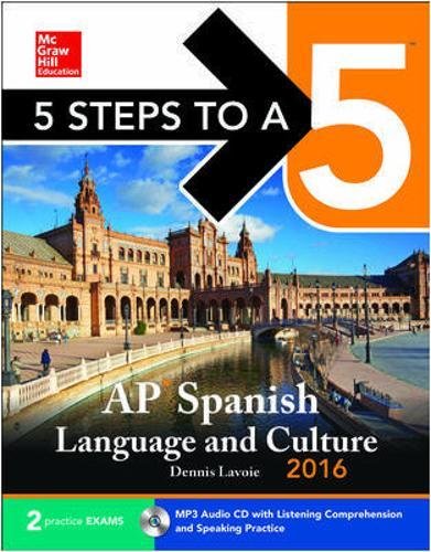Amazon.com: 5 Steps to a 5 AP Spanish Language and Culture 2016 (5 ...